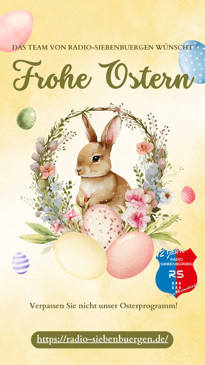 Verpassen Sie nicht unser Osterprogramm! - Radio Siebenbürgen e.V.